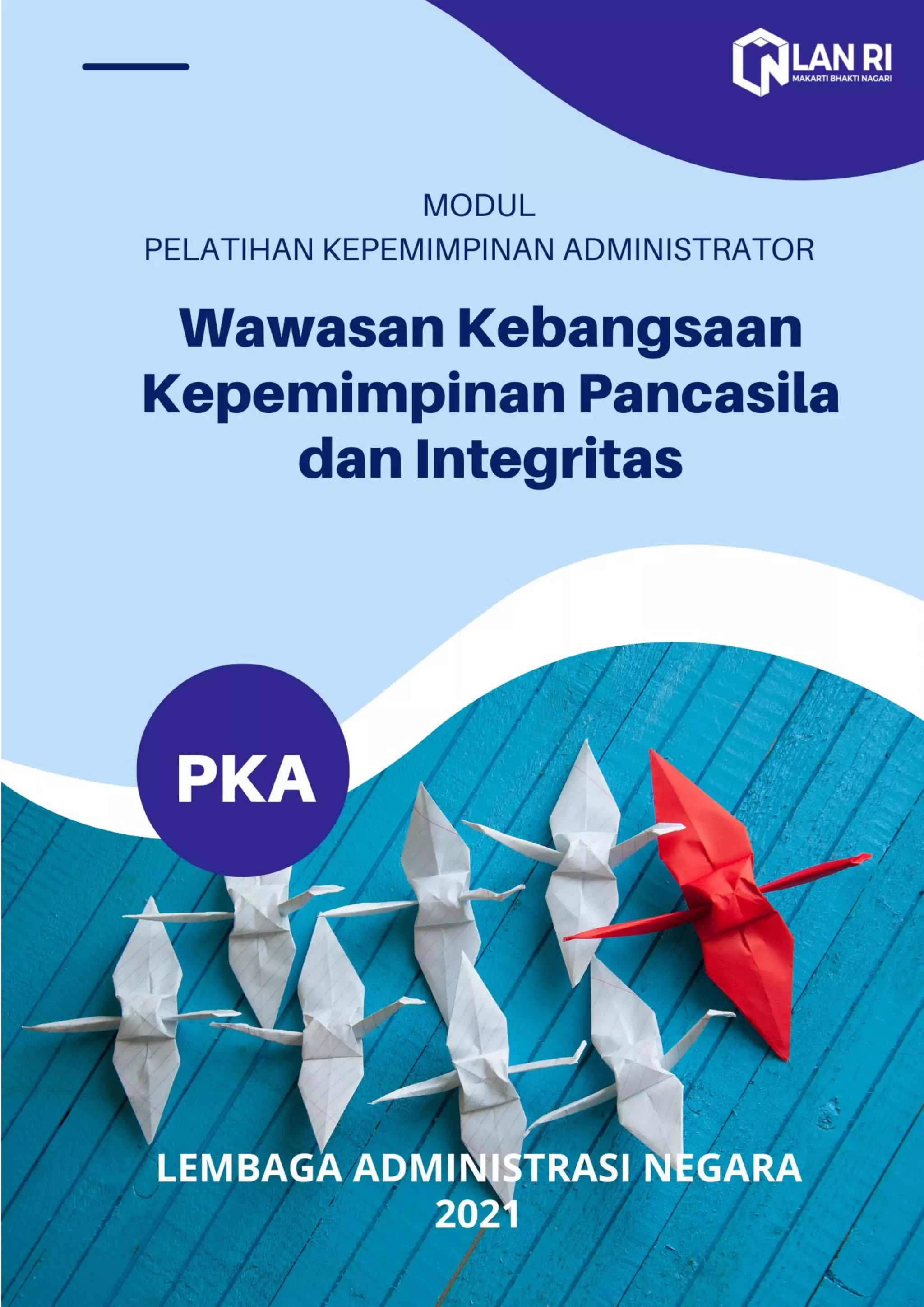 1. Modul Wawasan Kebangsaan Kepemimpinan Pancasila dan Integritas-Terbaru.pdf