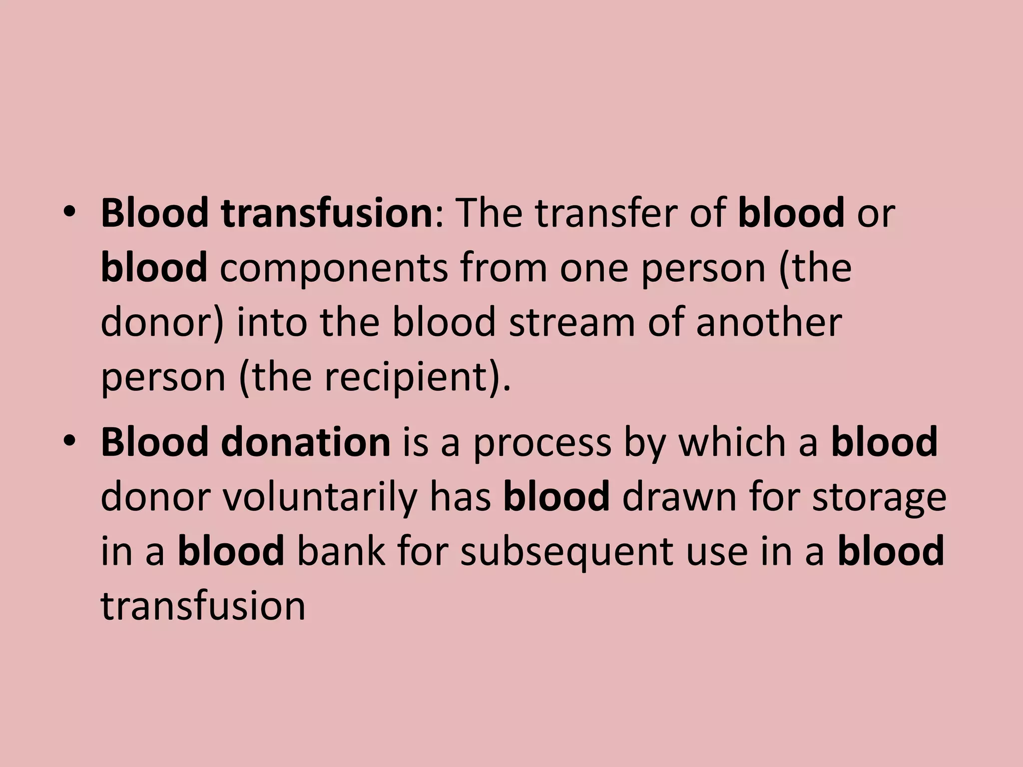 1._BLOOD_Donation_and_Testing_Blood_Transfusion.pptx_5.pptx