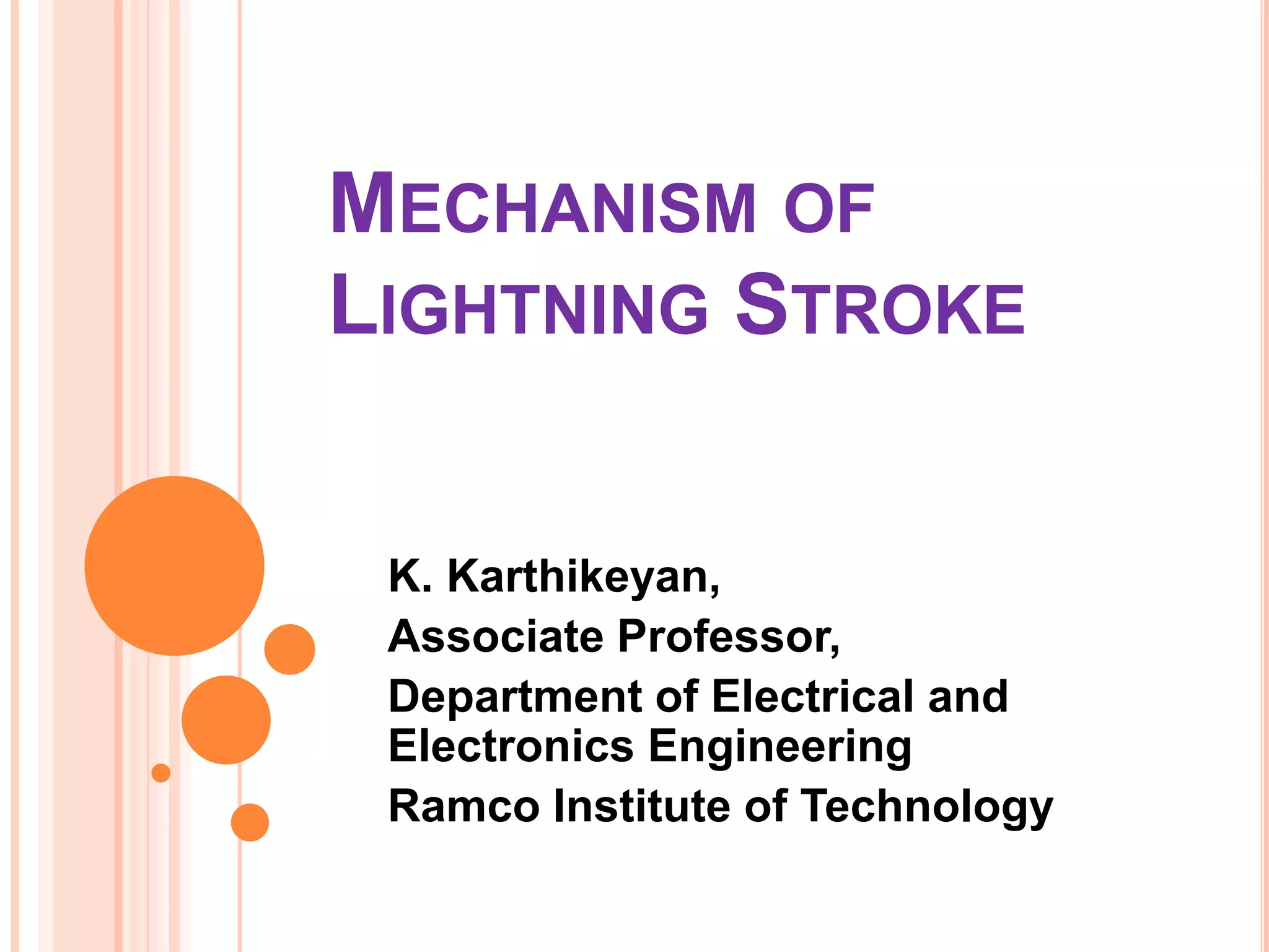 Mechanism of Lightning Stroke.pptx