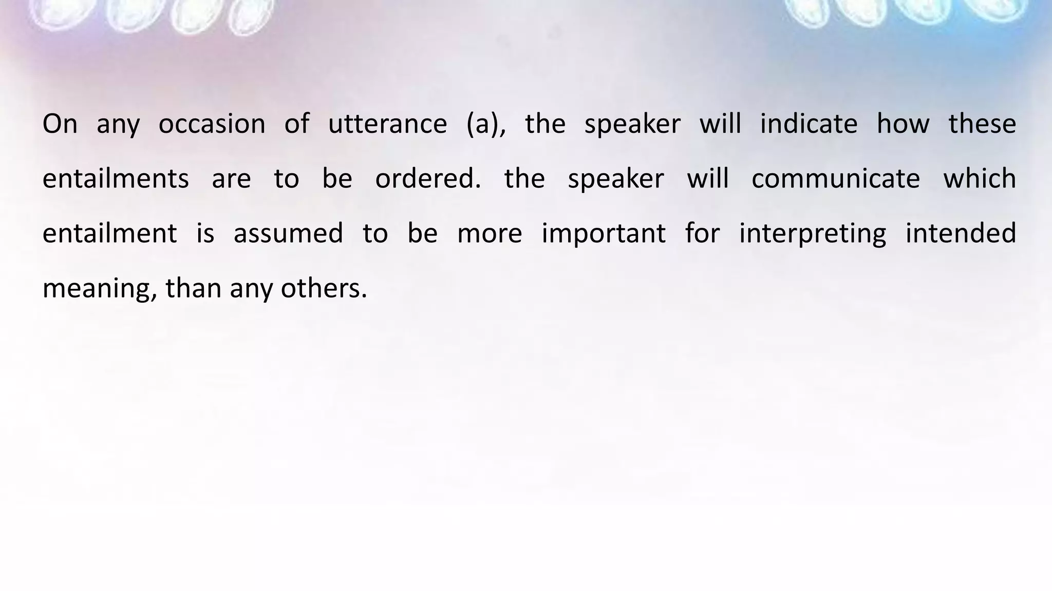 Presupposition and Entailment | PPTX