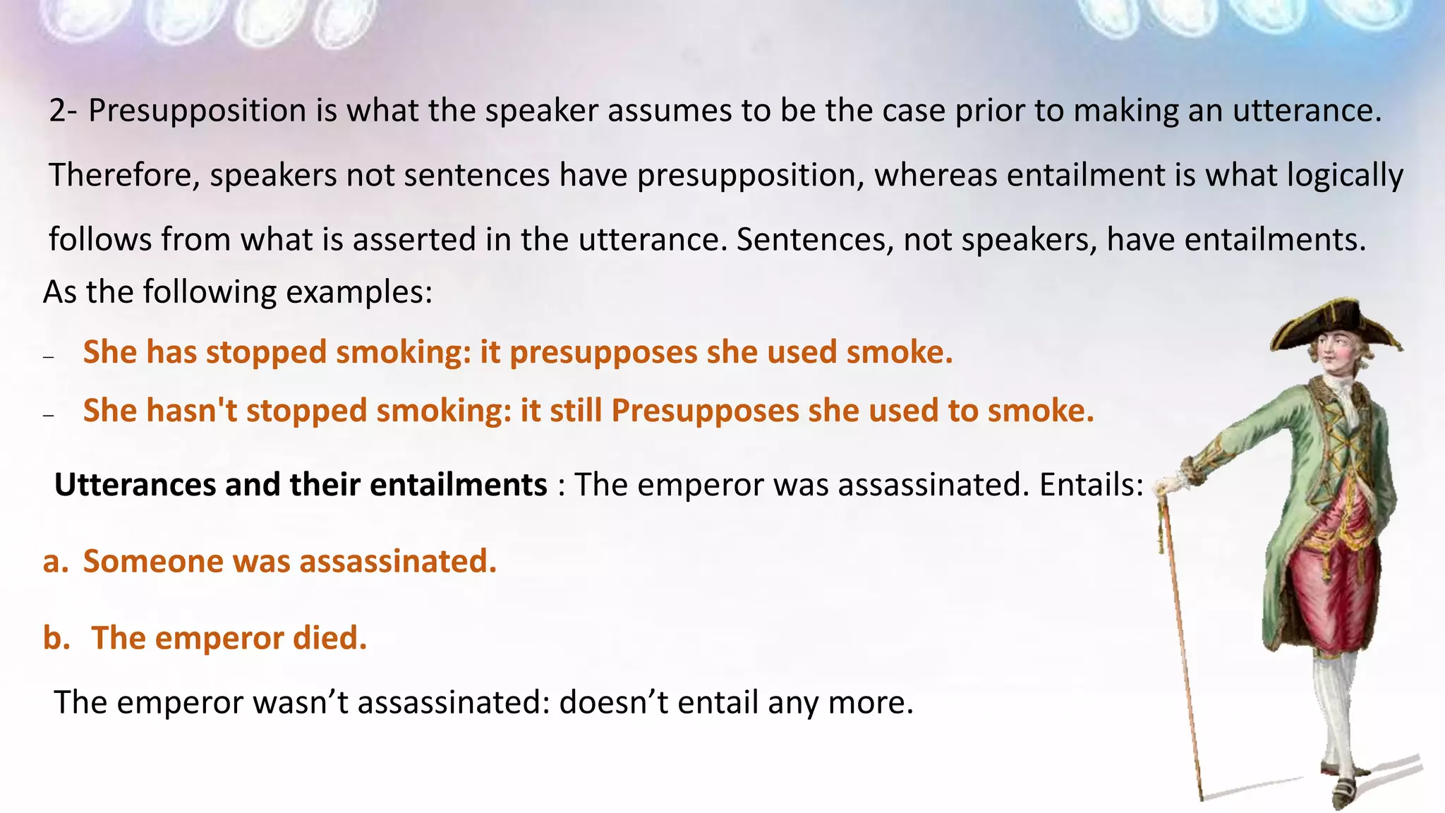 Presupposition and Entailment | PPTX