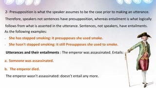 Presupposition and Entailment | PPTX
