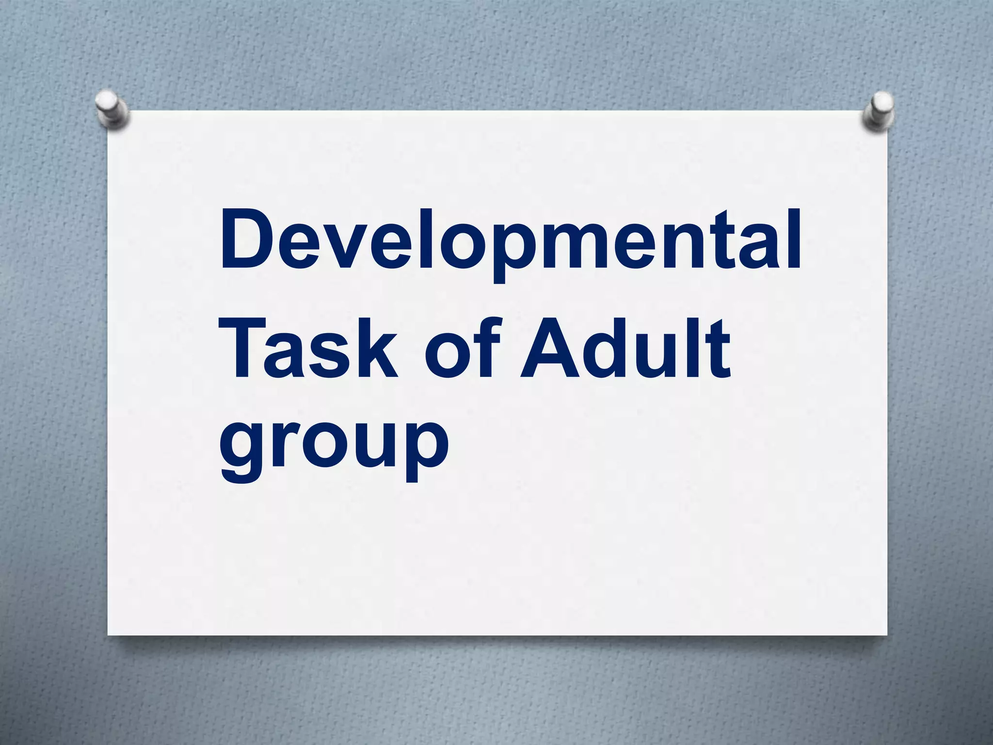 Developmental tasks.pptx
