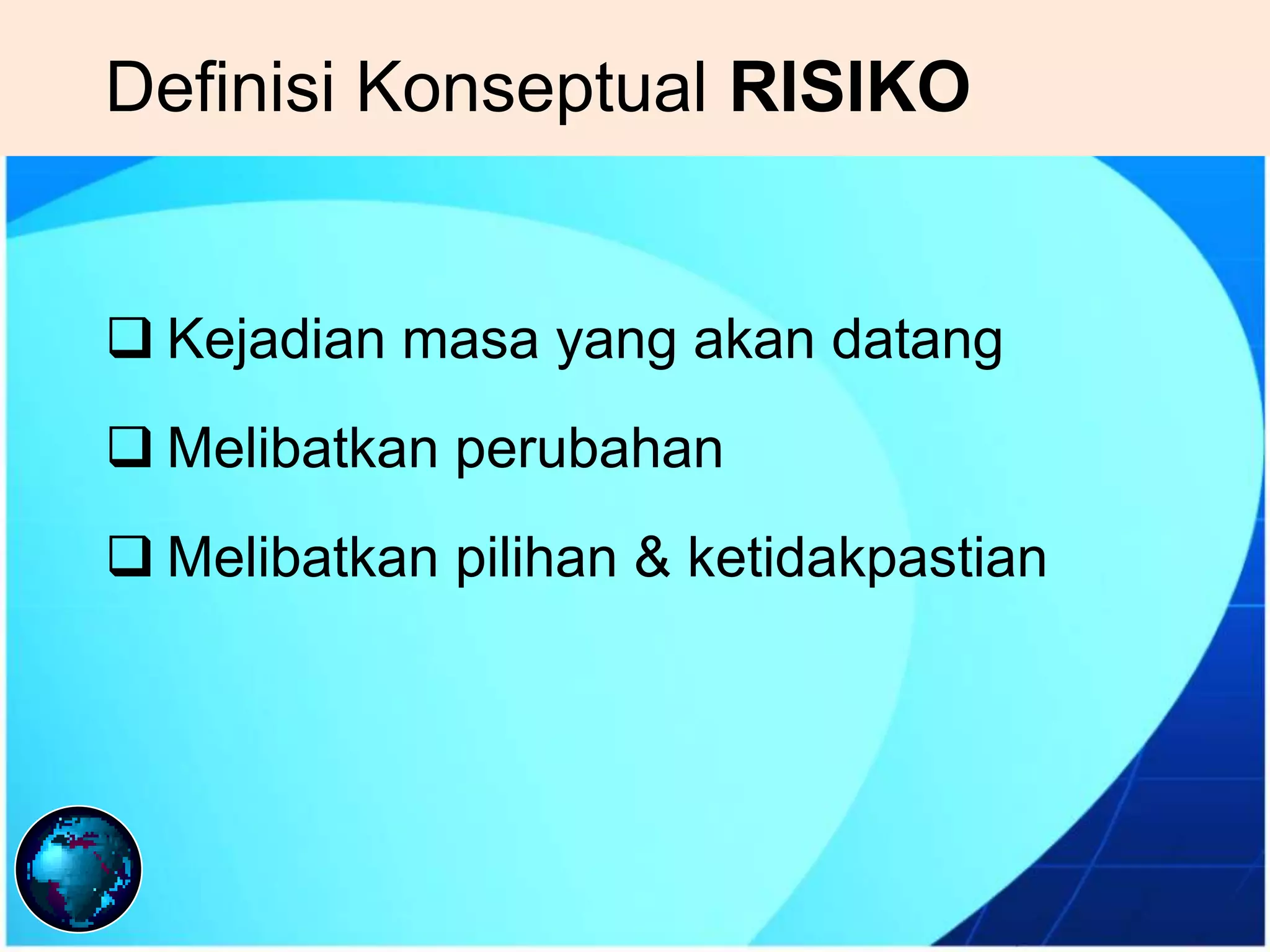 Ruang Lingkup & Pengertian Umum Risiko & Manajemen Risiko _Training ...