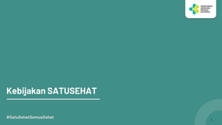 1. DTO_Kebijakan Platform SatuSehat 2023.pdf