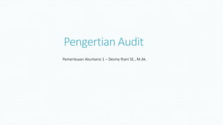1. Pengertian Audit.pptx