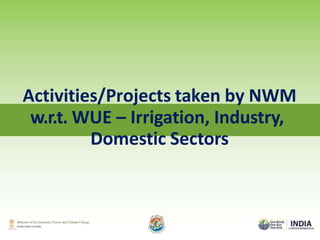 1. National-water-mission- water-use-efficiency.pptx