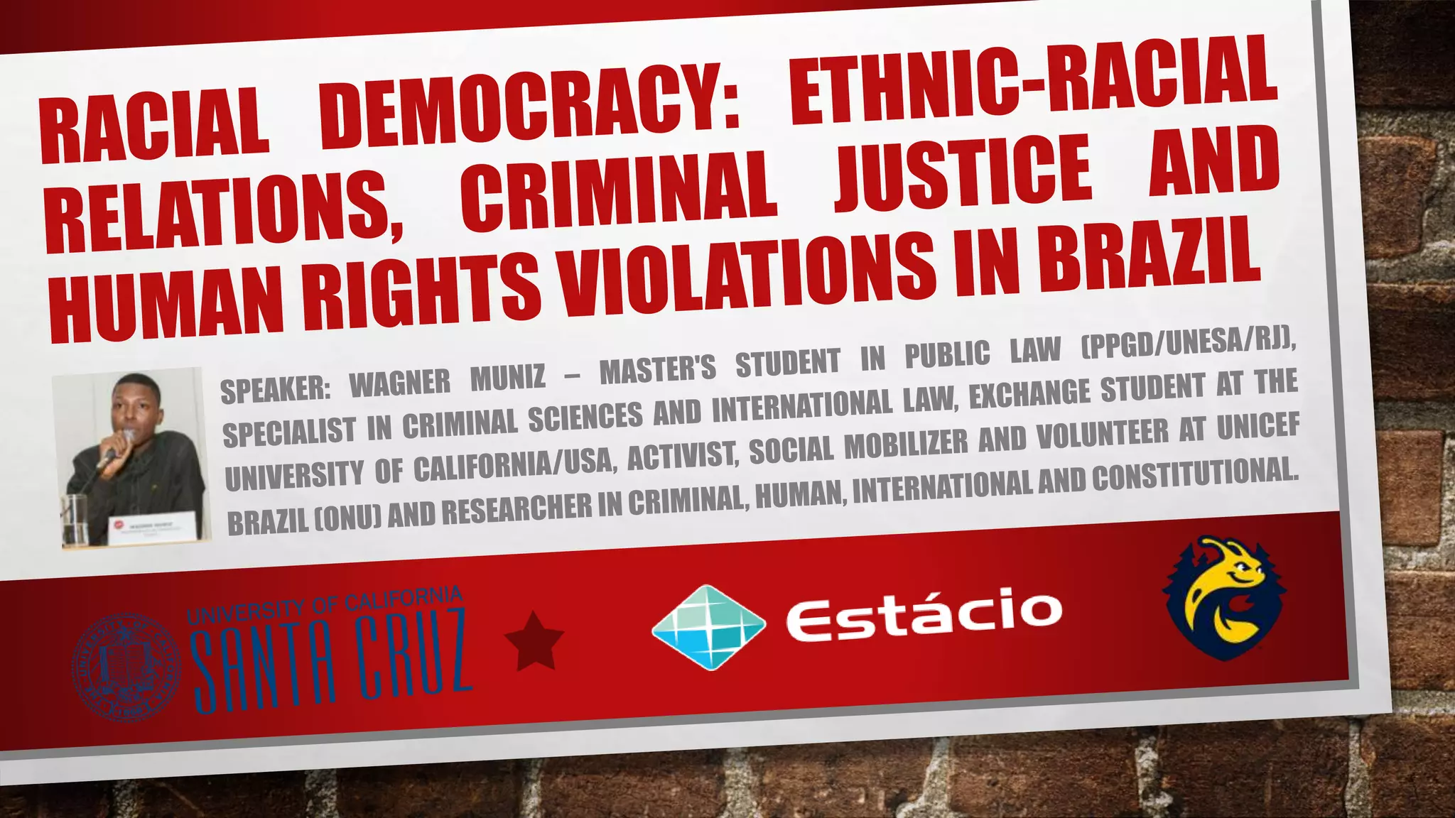 Racial democracy, by Wagner Muniz - Copia.pptx