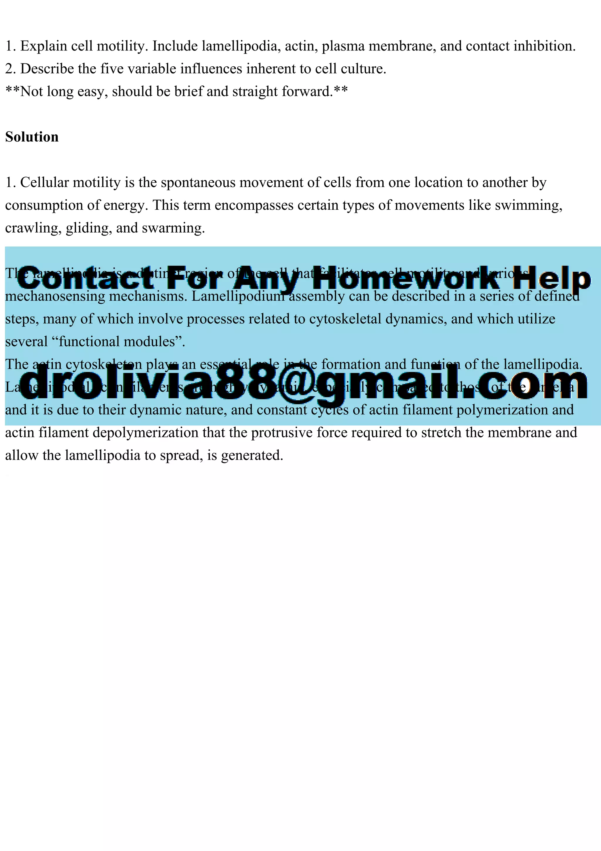 1. Explain cell motility. Include lamellipodia, actin, plasma membra.pdf
