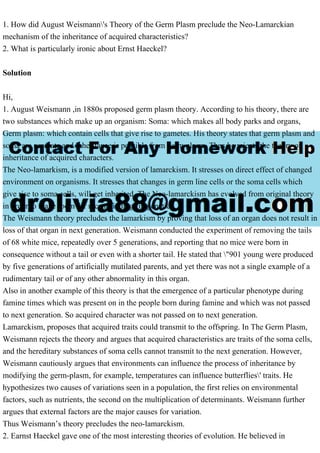 1. How did August Weismanns Theory of the Germ Plasm preclude the .pdf