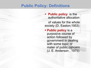 1. What Is Public Policy Why Study It.ppt