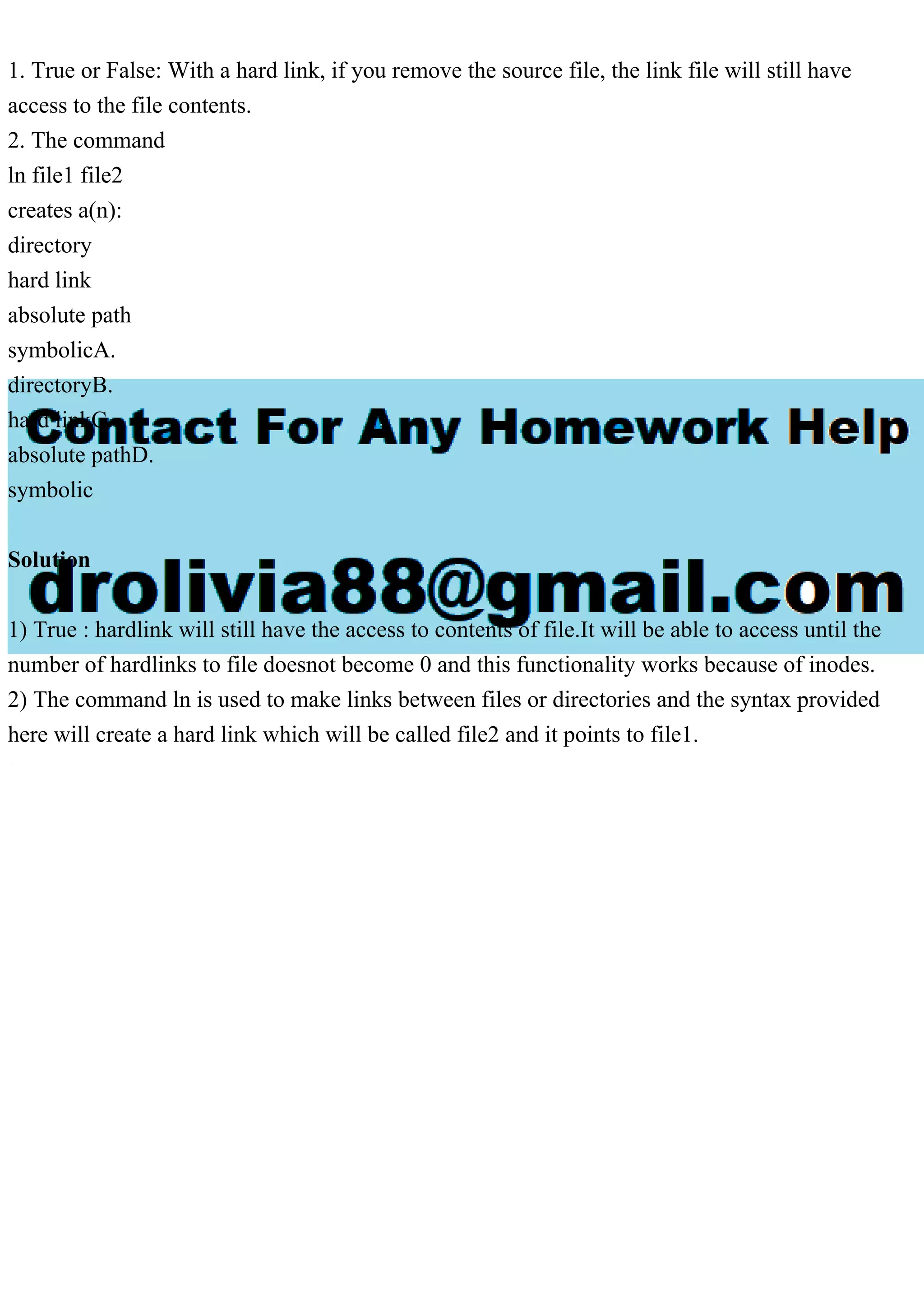 1. True or False With a hard link, if you remove the source file, t.pdf