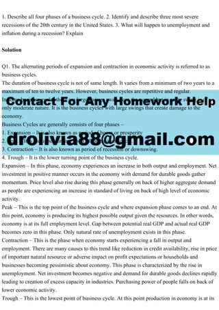 1. Describe all four phases of a business cycle. 2. Identify and des.pdf