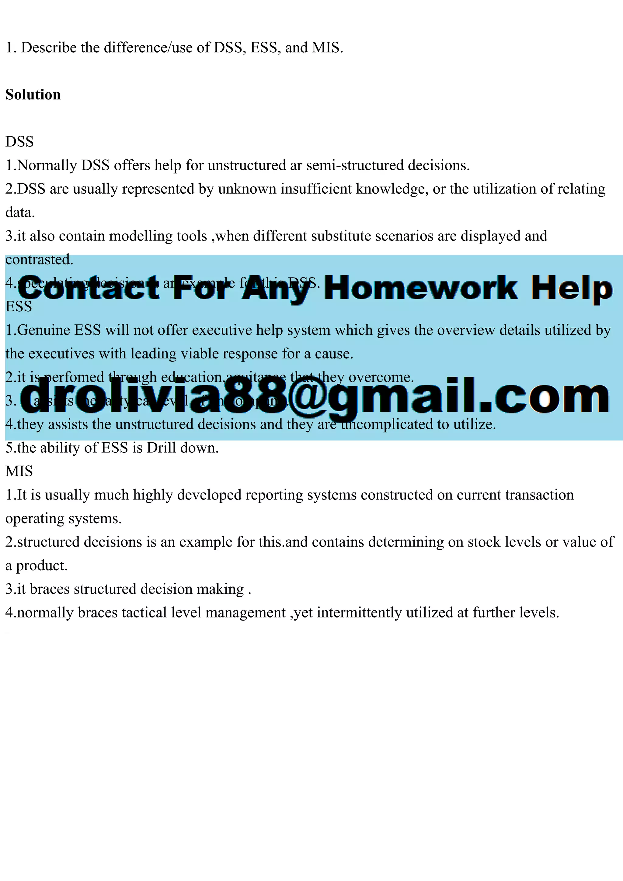 1. Describe the differenceuse of DSS, ESS, and MIS.SolutionDS.pdf