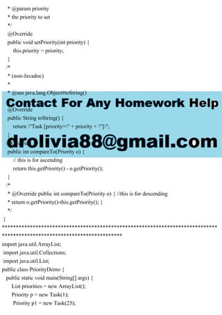 1. Design a Java interface called Priority that includes two methods.pdf