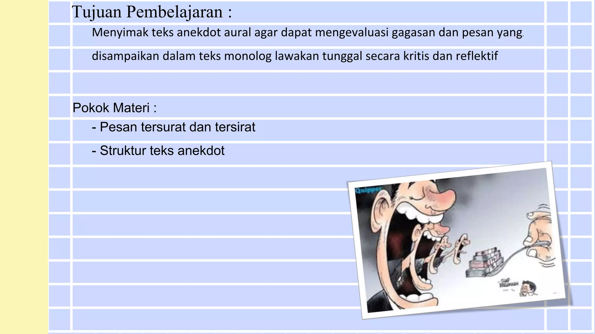 1. teks anekdot - pertemuan 1.pptx
