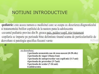 1. CURS INTRODUCTIV PEDIATRIE.pptx