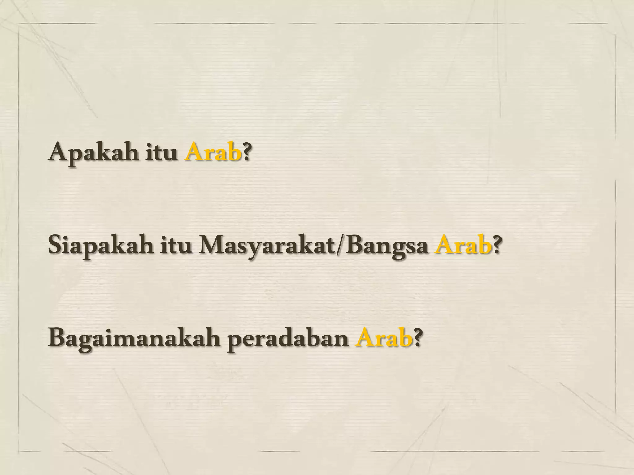 1.PERADABAN BANGSA ARAB SEBELUM ISLAM.pptx
