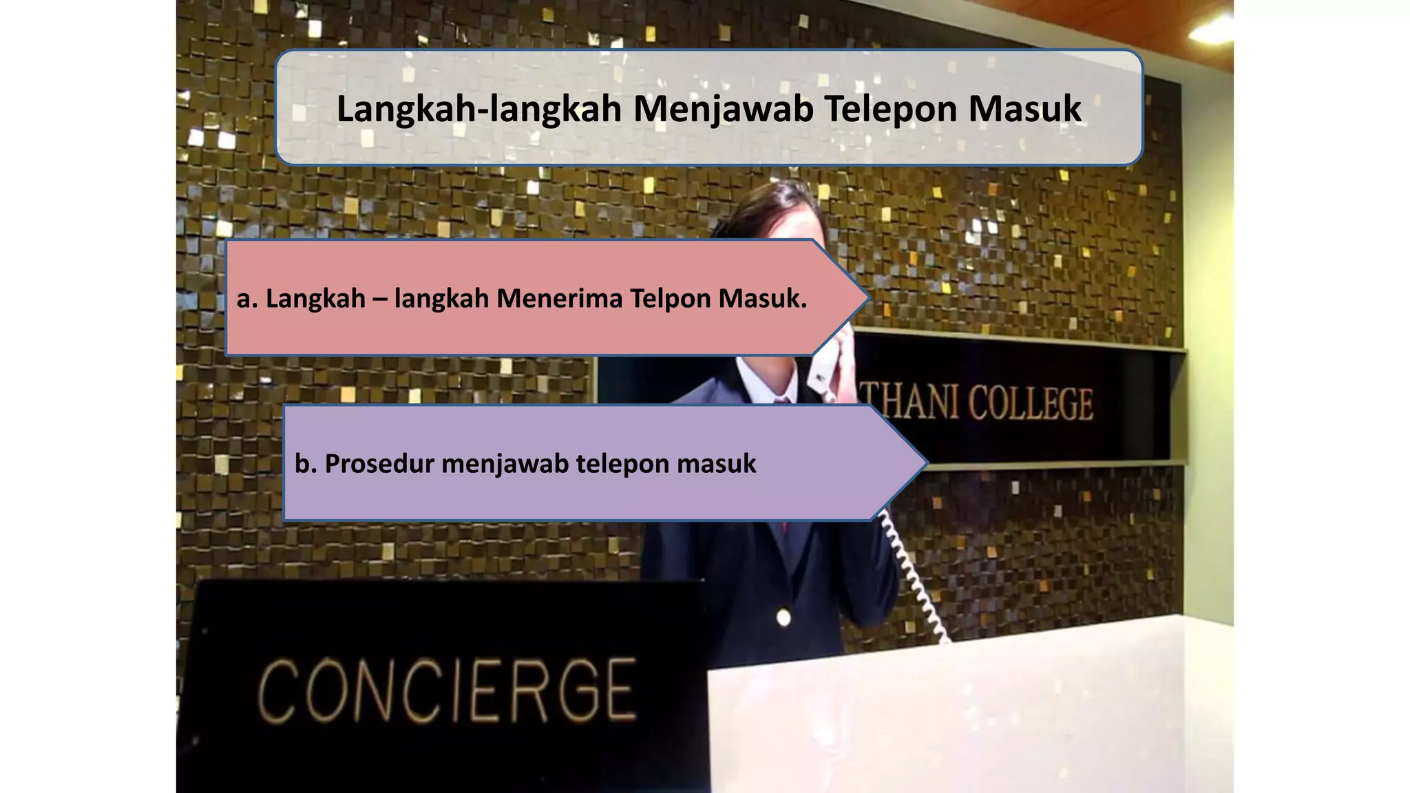 1. PPT MENGELOLA TELEPON MASUK.pptx
