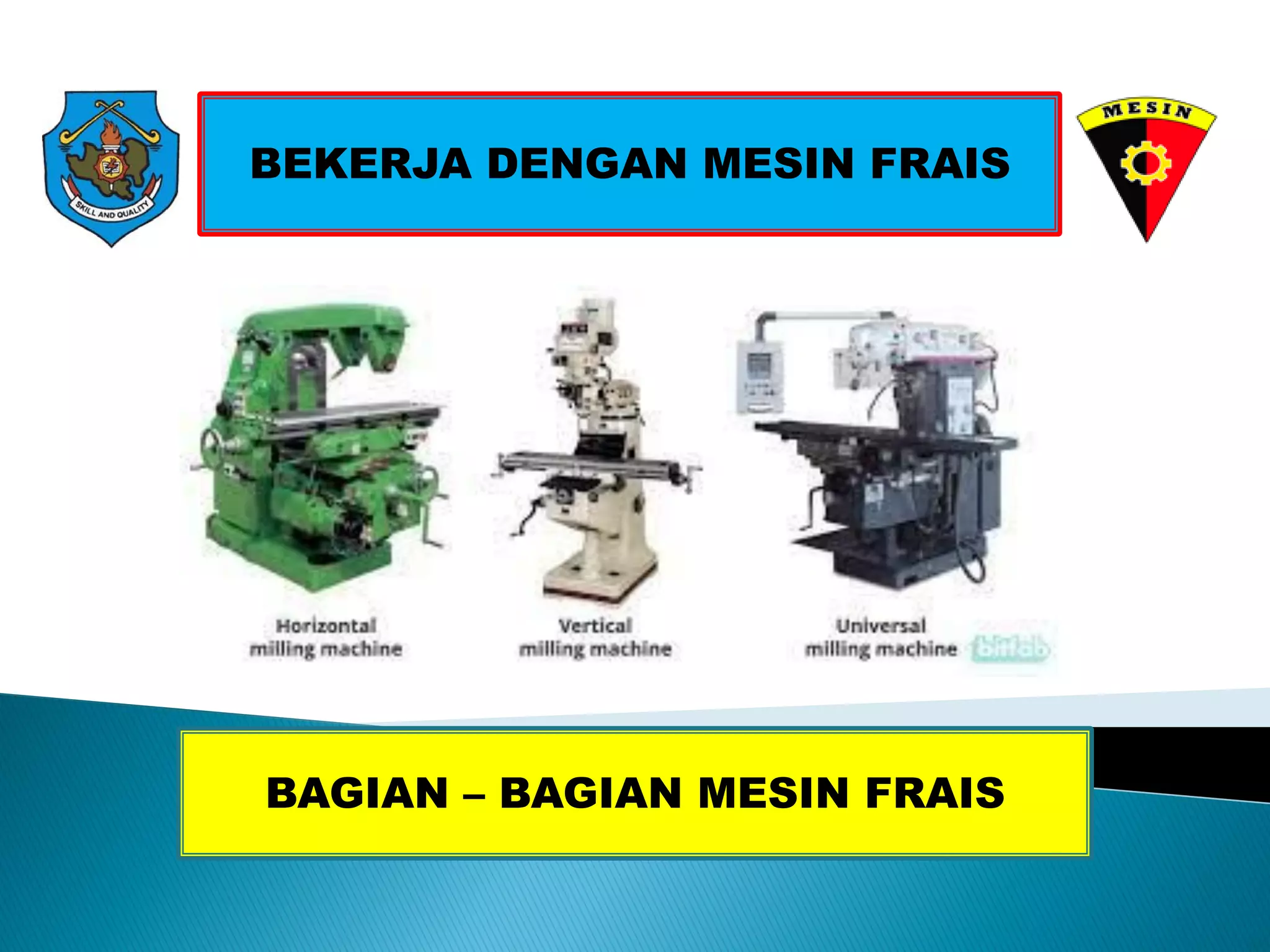 1. Bagian Bagian Mesin Frais.pdf