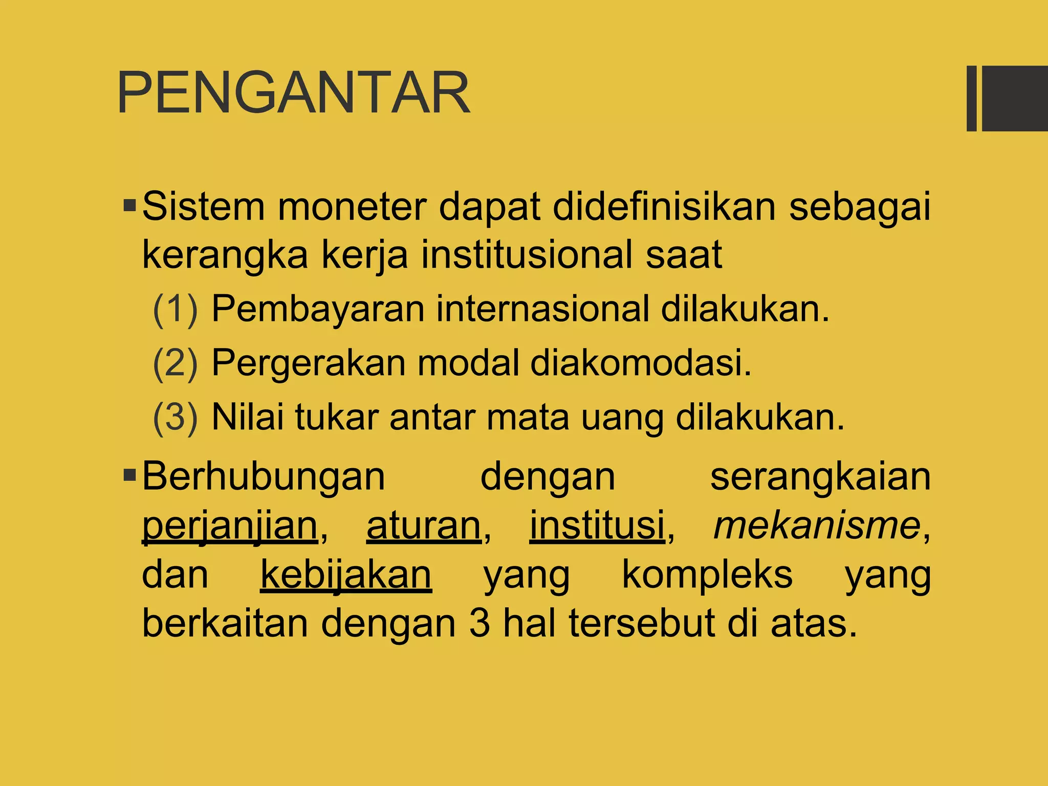 1.1 Sistem Moneter Internasional.pptx