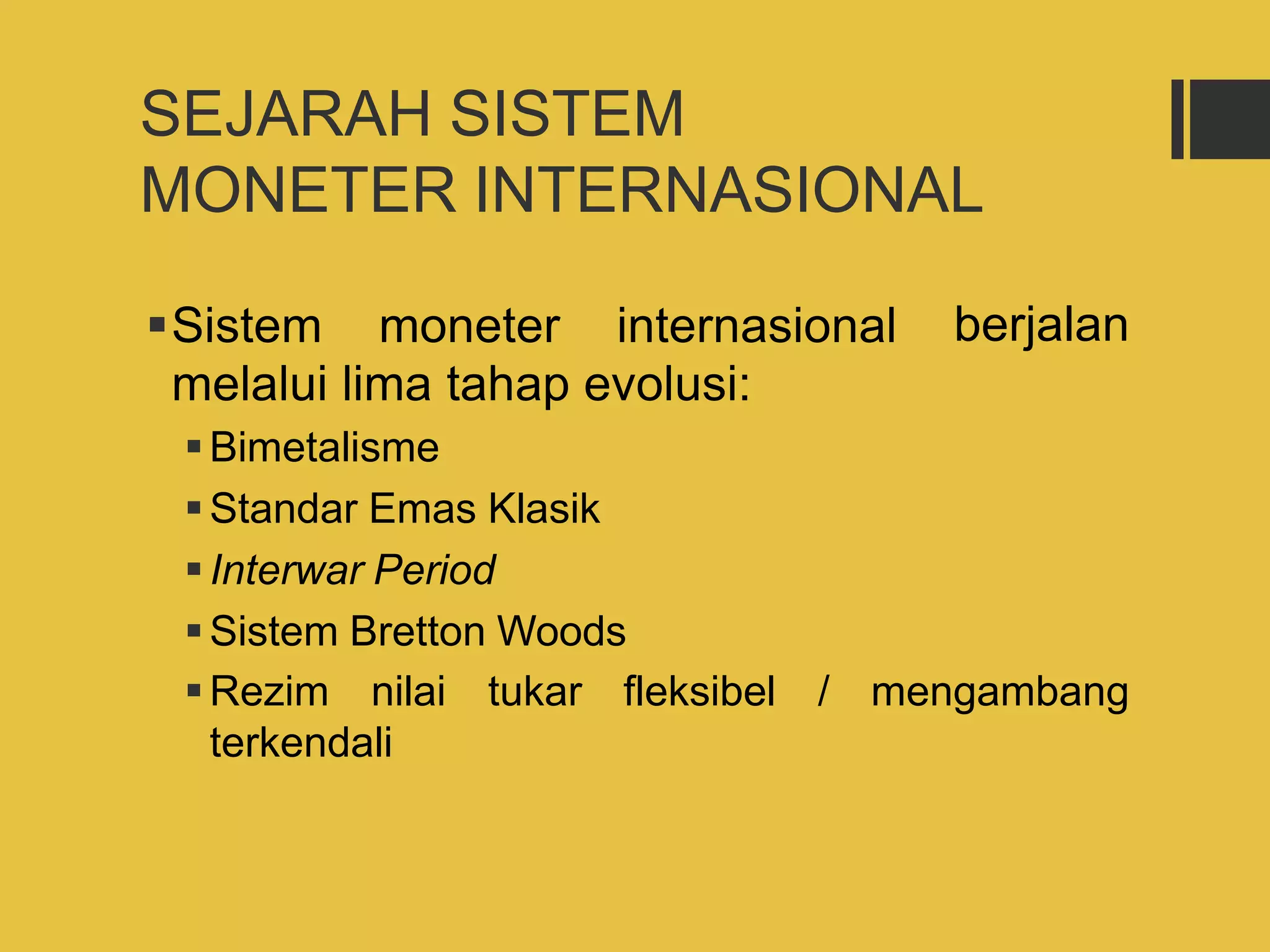 1.1 Sistem Moneter Internasional.pptx