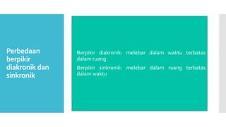 1. Berpikir Diakronik dan Sinkronik.pptx