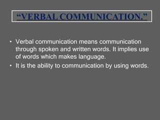 1.3 Verbal Communication.pptx