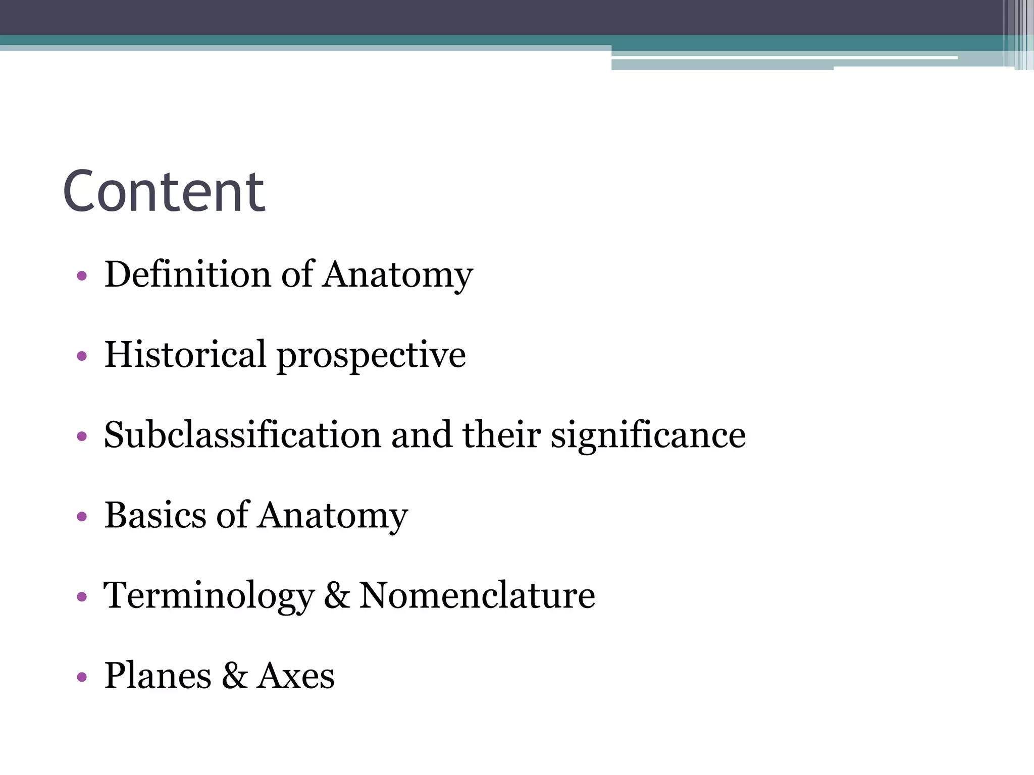 1. Anatomy Introduction & Nomenclature.pptx
