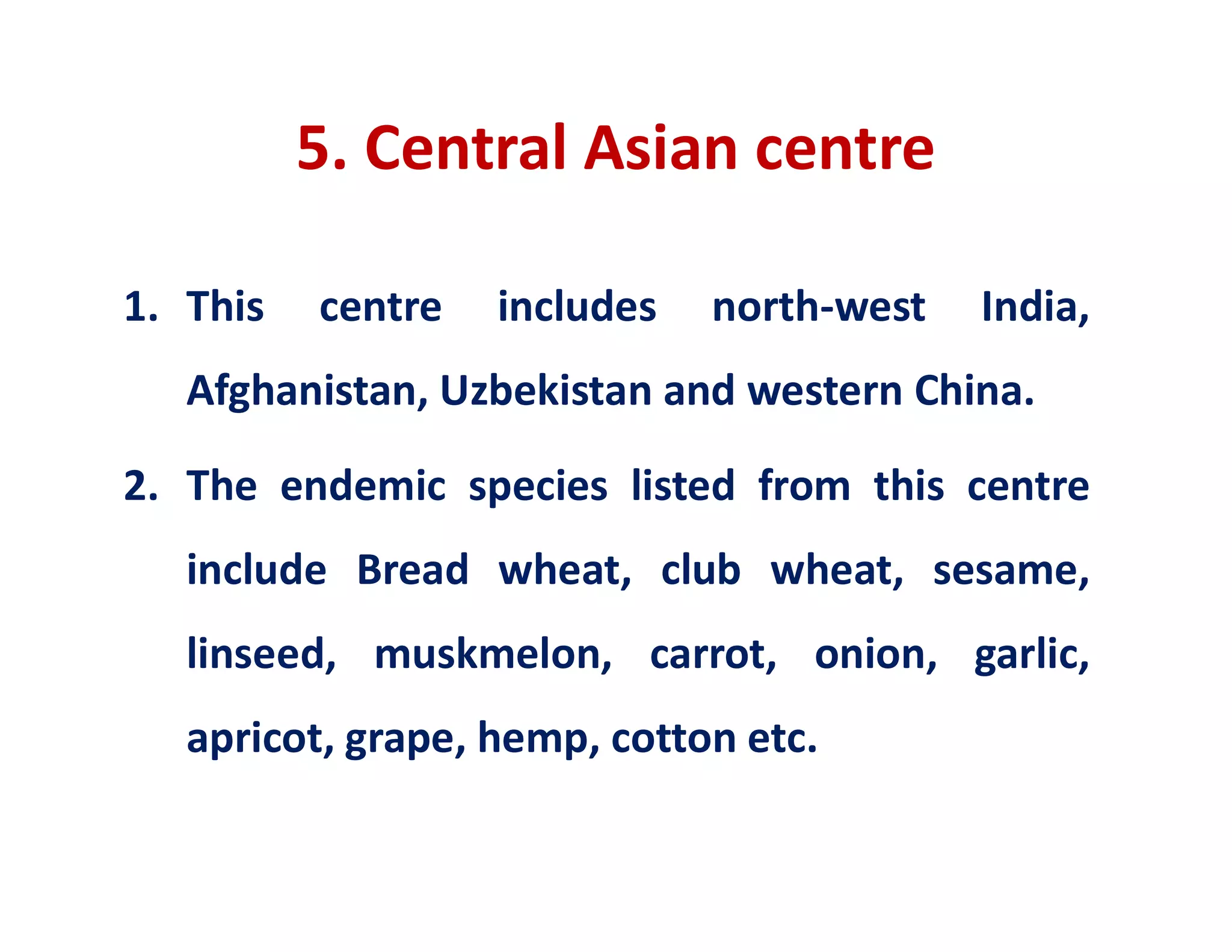 1. Concept of Centres of Origin, their importance with reference to ...