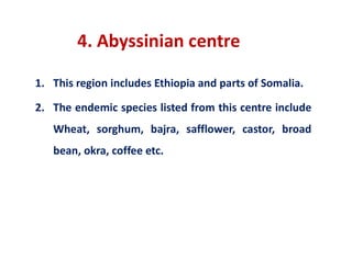1. Concept of Centres of Origin, their importance with reference to ...