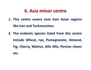 1. Concept of Centres of Origin, their importance with reference to ...