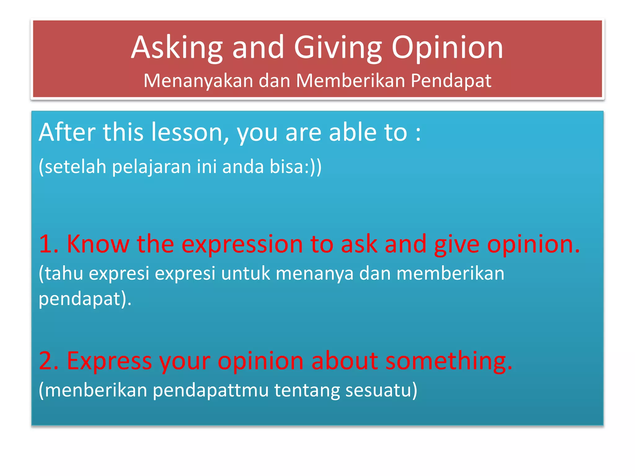 1. asking and giving opinion.pptx