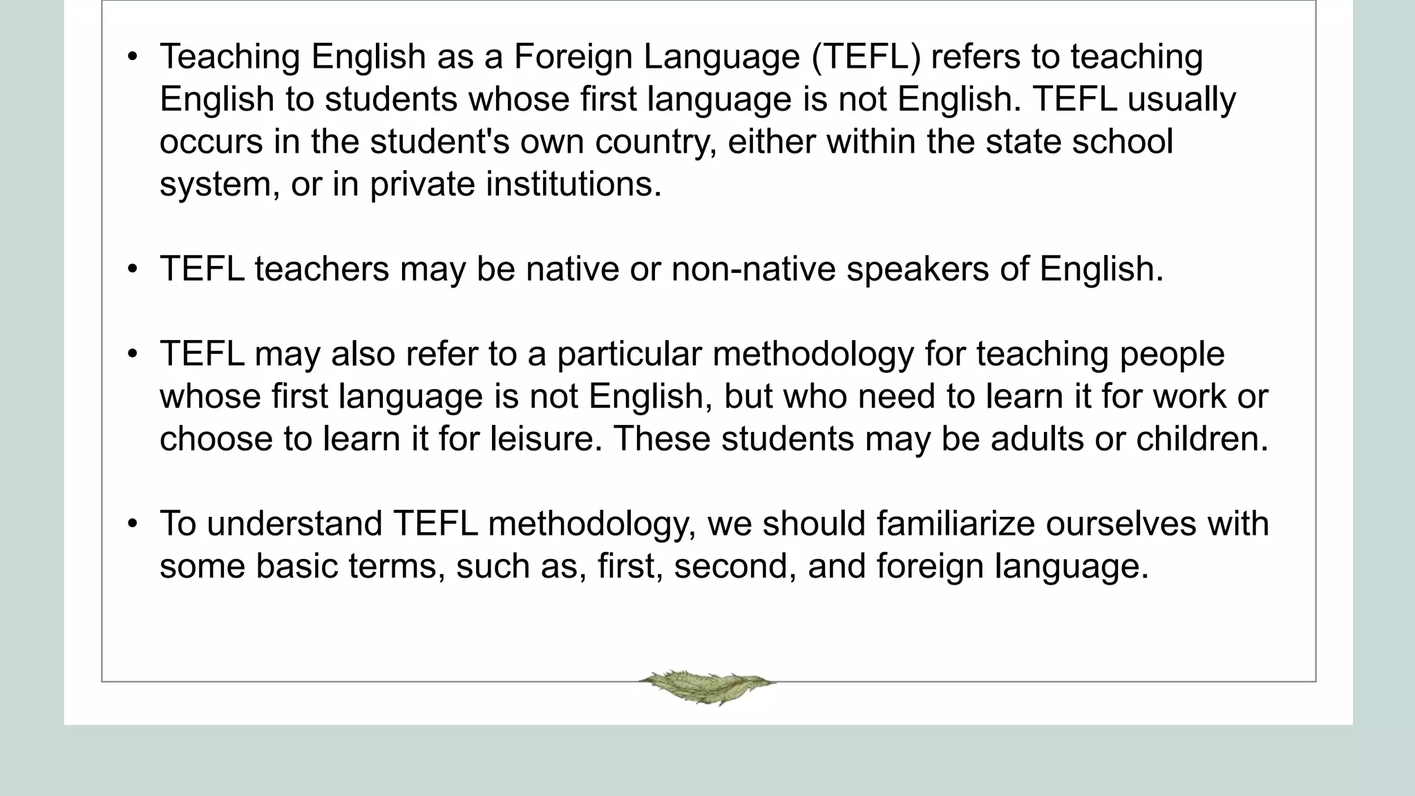 1. INTRODUCTION TO TEACHING ENGLISH AS A FOREIGN LANGUAGE.pptx