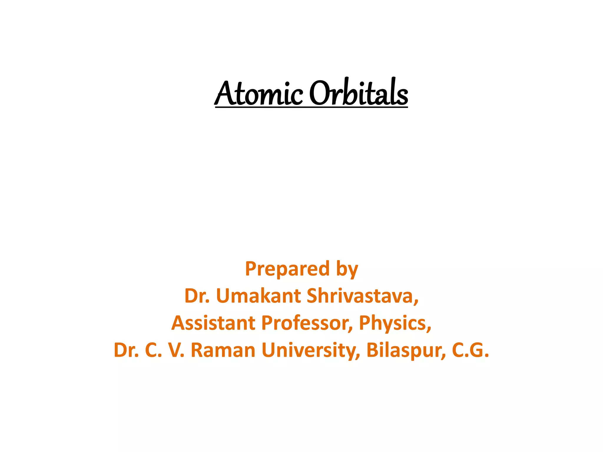 1. Atomic Orbitals.pptx