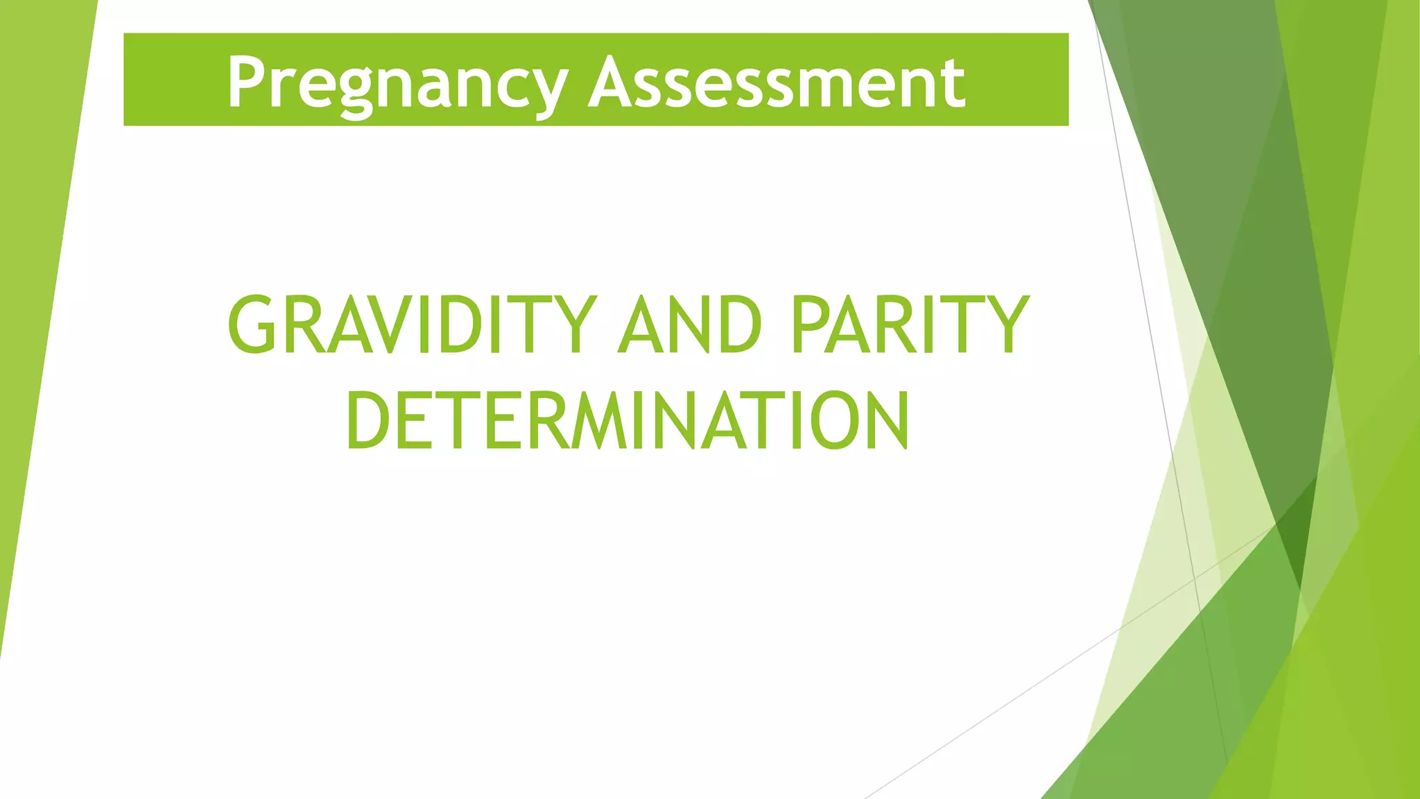 1.-GRAVIDITY-AND-PARITY-DETERMINATIONS.pdf