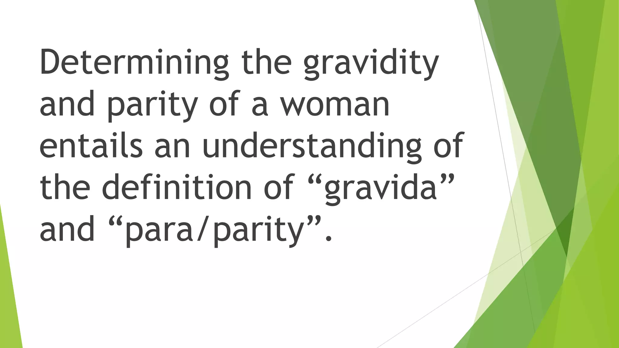 1.-GRAVIDITY-AND-PARITY-DETERMINATIONS.pdf