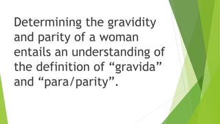 1.-GRAVIDITY-AND-PARITY-DETERMINATIONS.pdf