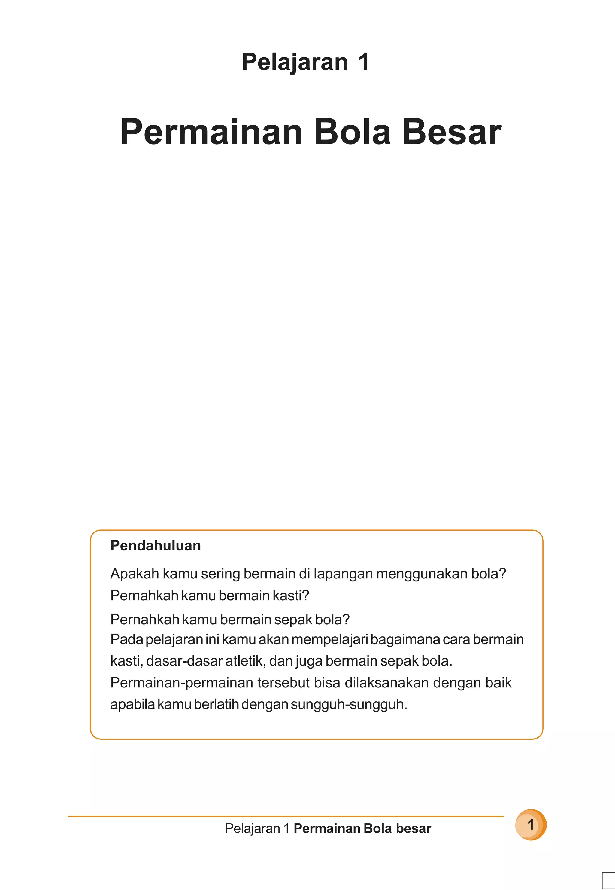 1. Materi PJOK Kelas 4 Pelajaran 1 Permainan Bola dan Dasar Atletik.docx