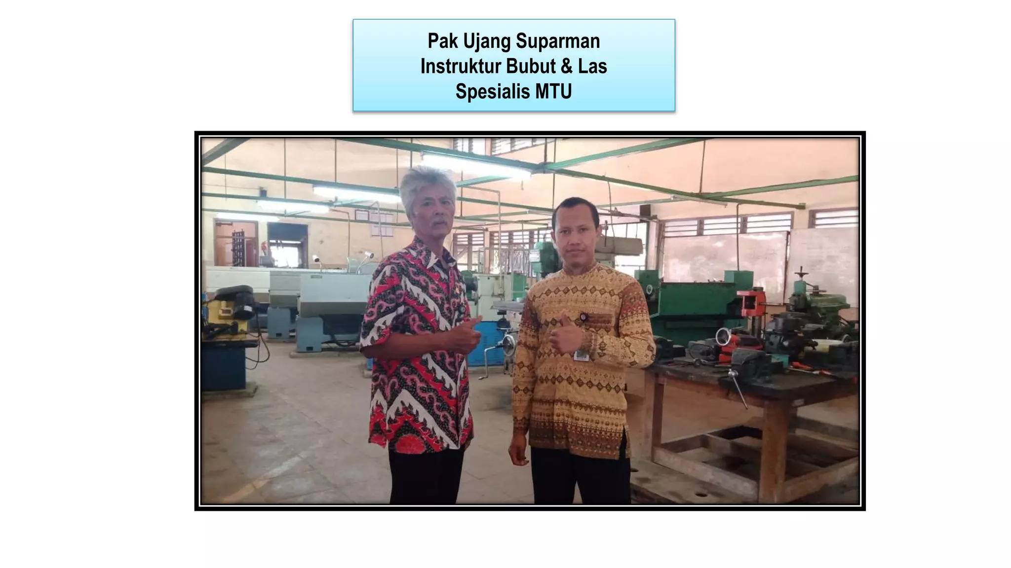 1. Ayo Kenal Lebih Dekat Dengan Bengkel Tekmek.ppt