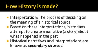 1. Meaning and Relevance of History.pptx