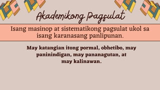 1. FPL_KAHALAGAHAN NG PAGSULAT AT ANG AKADEMIKONG PAGSULAT.pptx