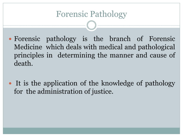 1. Introduction to Forensic medicine and its branches.pptx | Medical ...