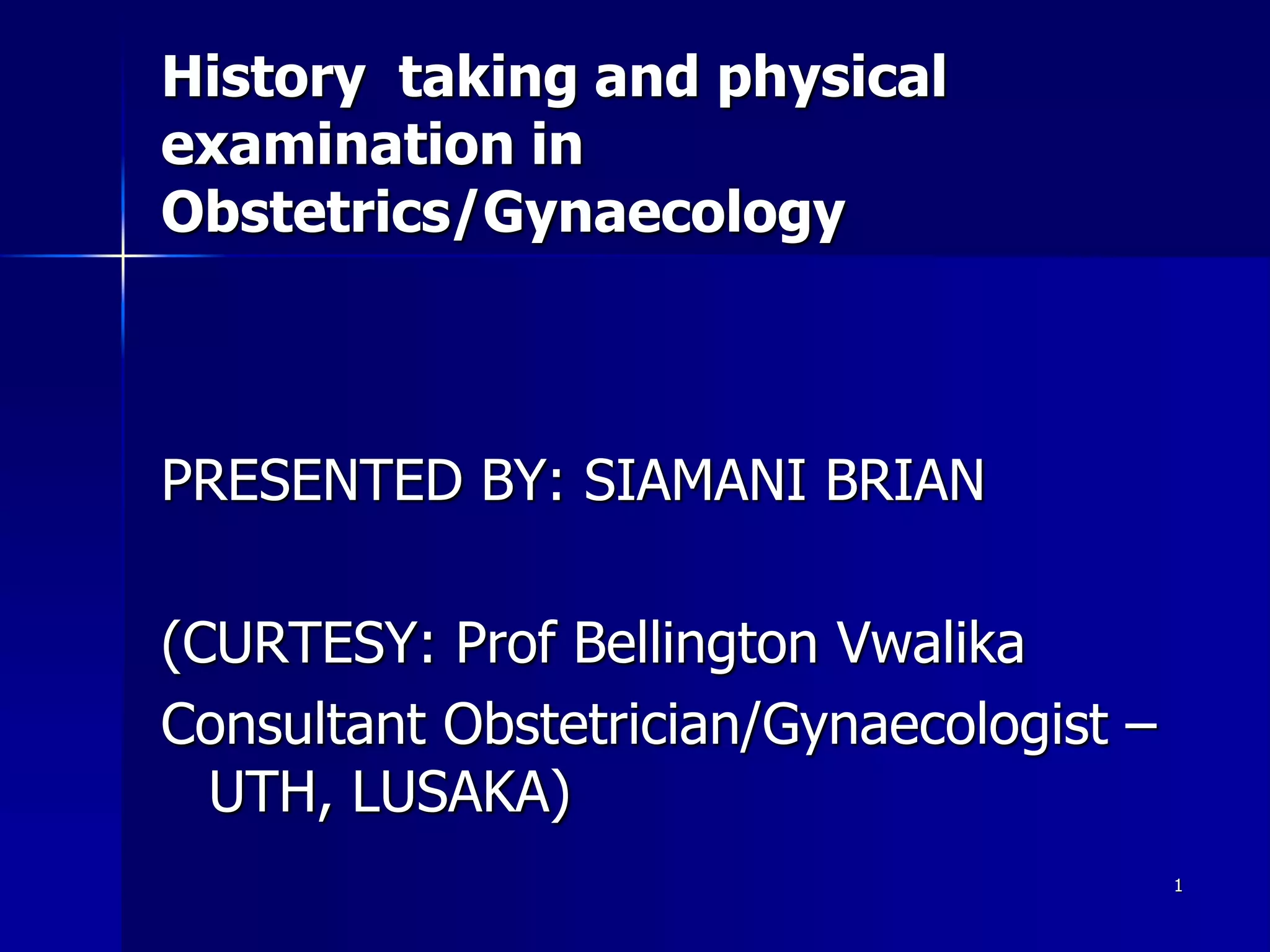1. Terminology and History taking and exam in OBSGYN.ppt | Pregnancy ...