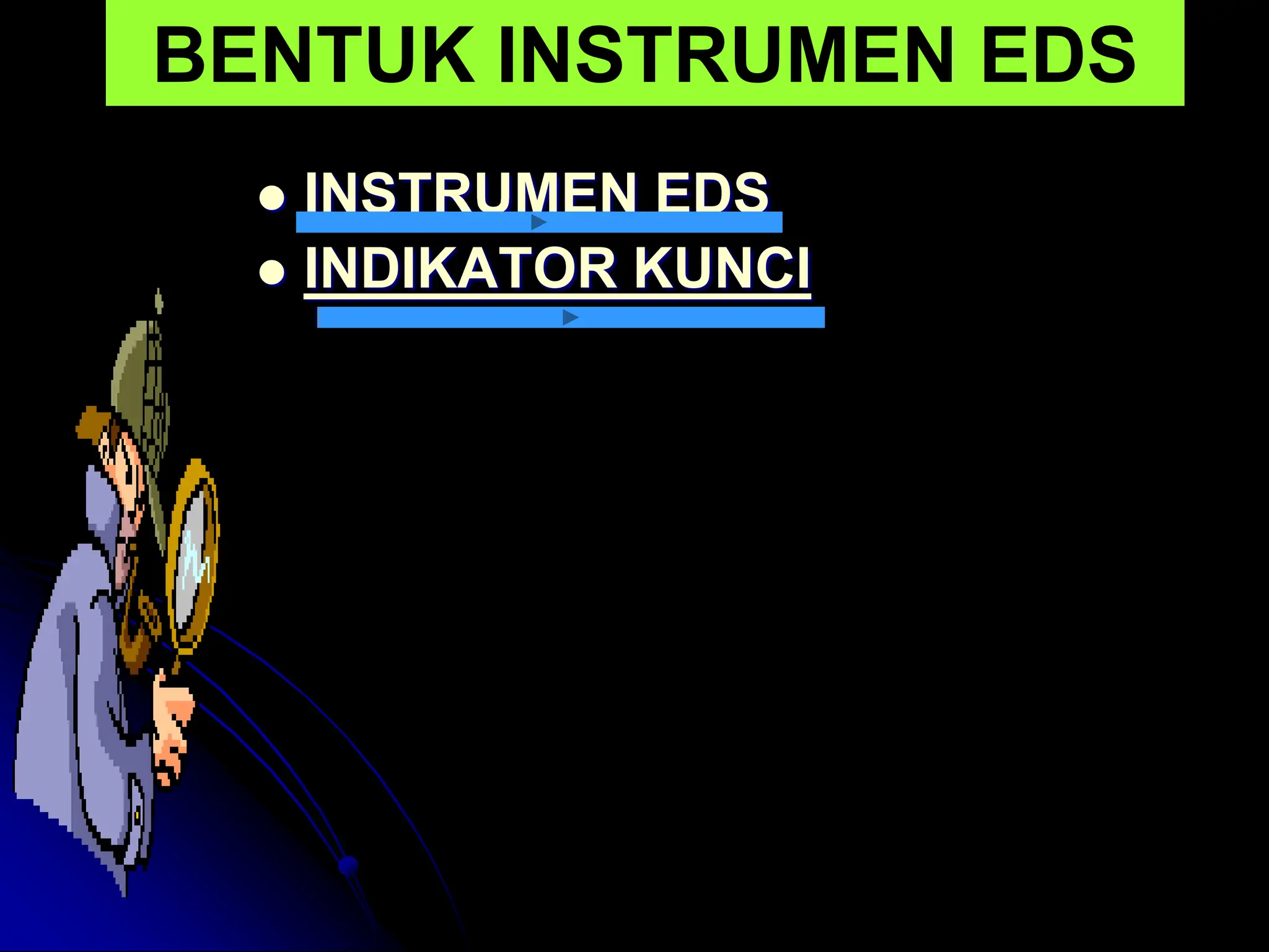 1. Panduan Isian Instrumen EDS.ppt