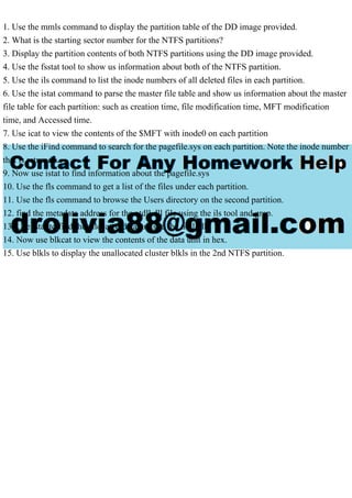 1. Use the mmls command to display the partition table of the DD ima.pdf