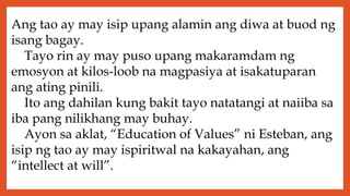 1. Ang Mataas na Gamit at tunguhin ng isip at kilos-loob.pptx