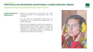 1.b Presentación Difusión Protocolo PREXOR ACHS_2022.pptx