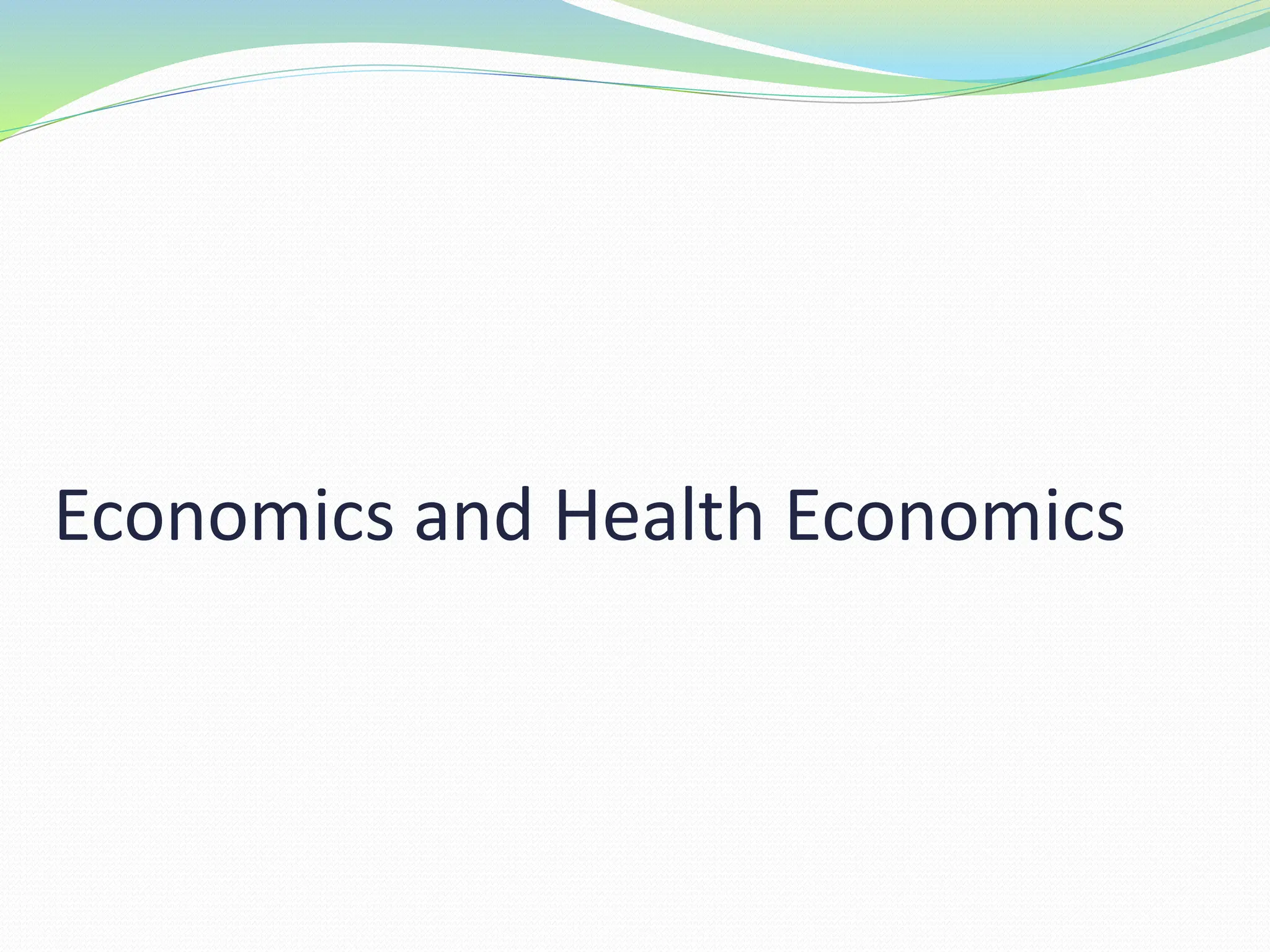 1._Economics_and_health_economics.pdf