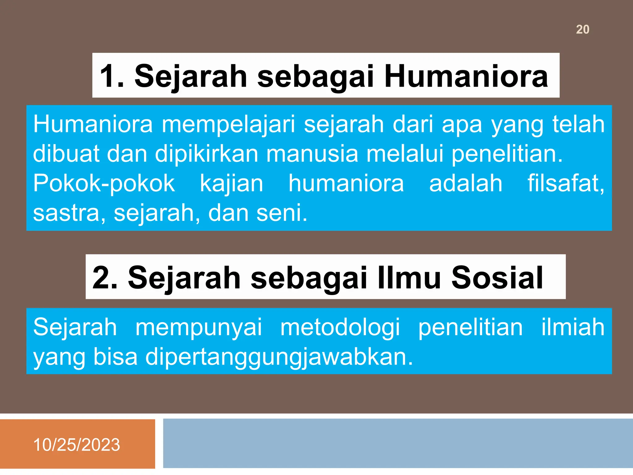 1. PPT Pengertian dan Ruang Lingkup Sejarah.ppt
